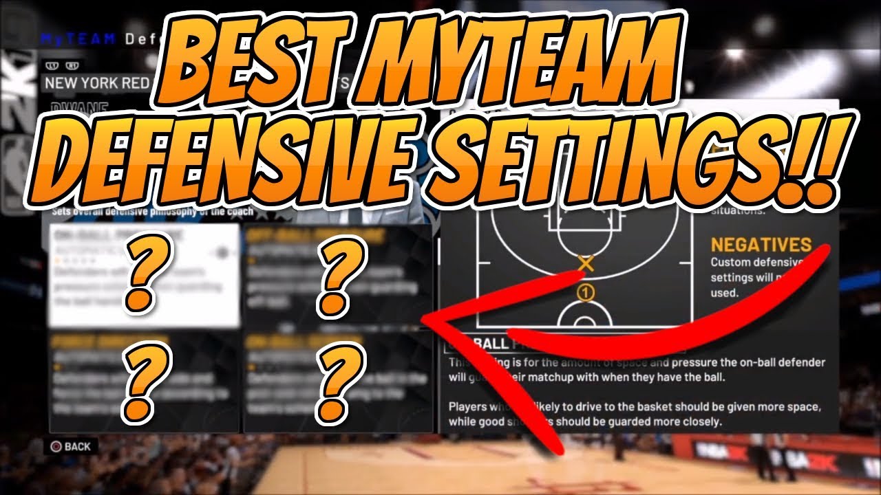 NBA 2K19 MYTEAM THE BEST DEFENSIVE SETTINGS TO HELP YOU WIN GAMES ...