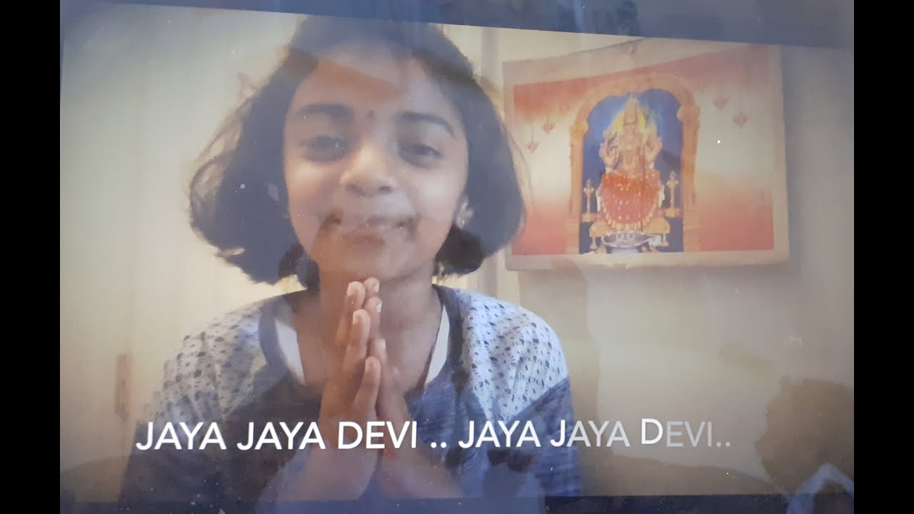 Jaya Jaya Devi Jaya Jaya Devi - YouTube