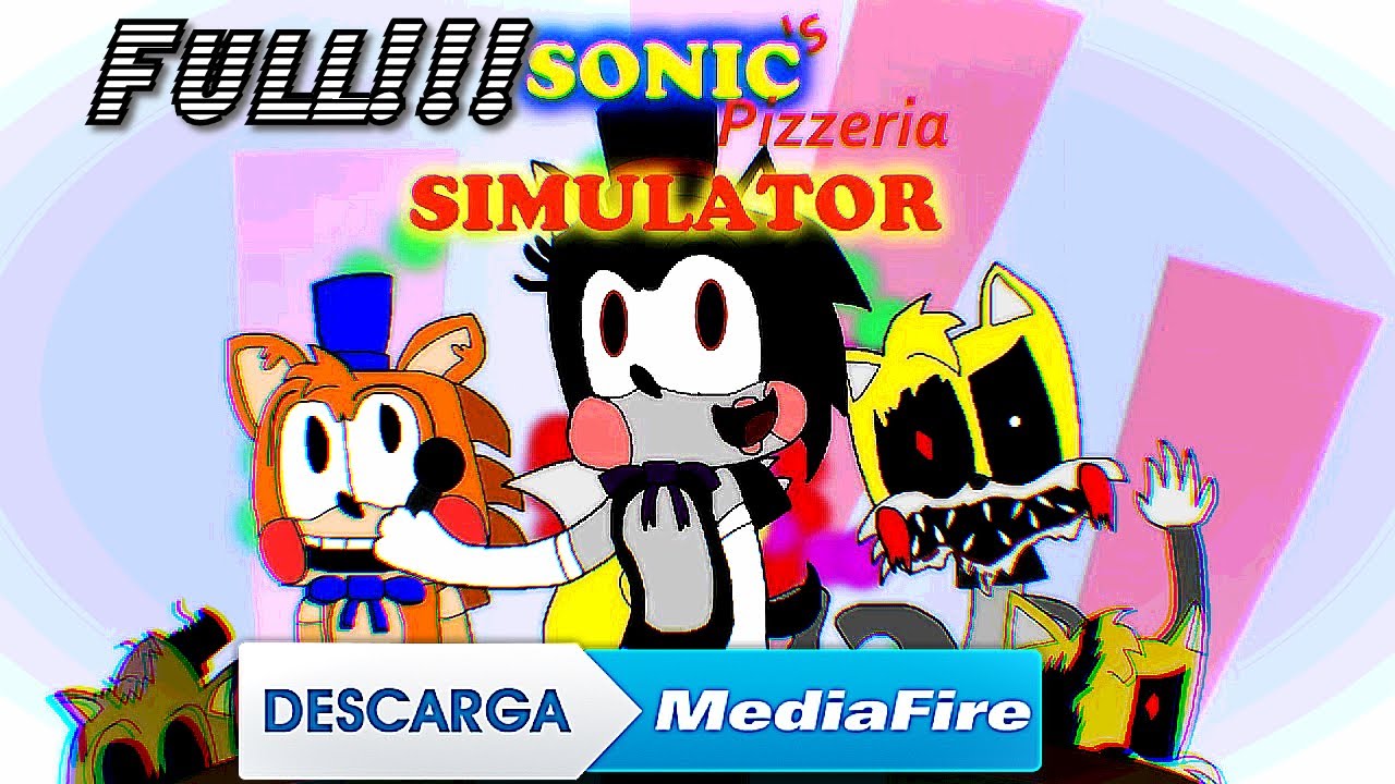 Descargar Sonic's Pizzeria Simulator (FNAS 6) Para PC / 1 Link ...