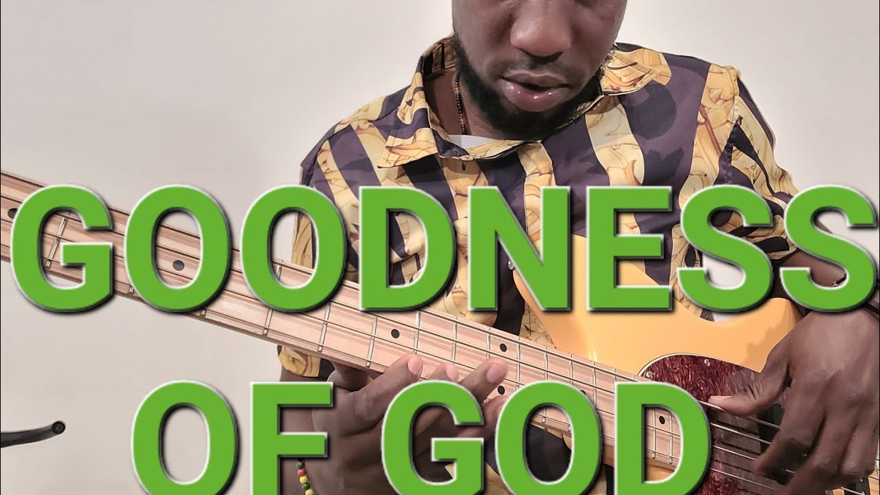 Goodness Of God (La Bonté De Dieu Version Française) ( Men Akò Yo ...