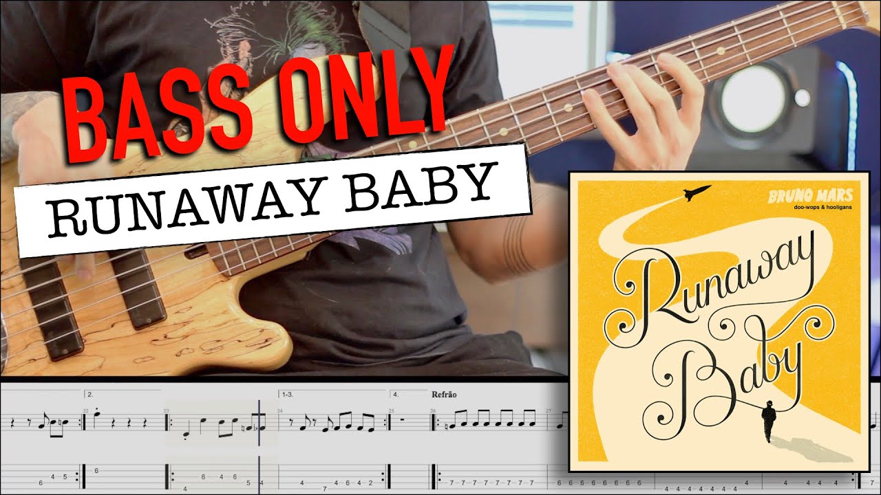 BASS ONLY: RUNAWAY BABY FROM BRUNO MARS (sheet/tab included ...