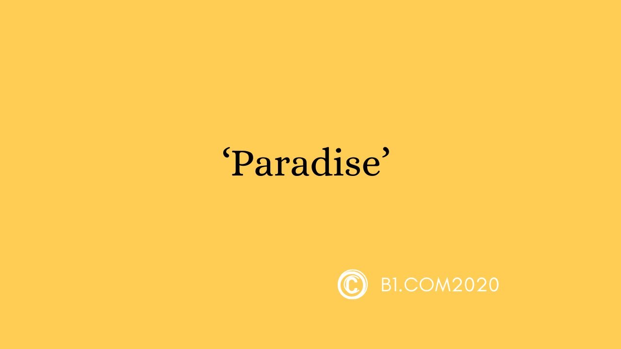 'Paradise' meaning - YouTube