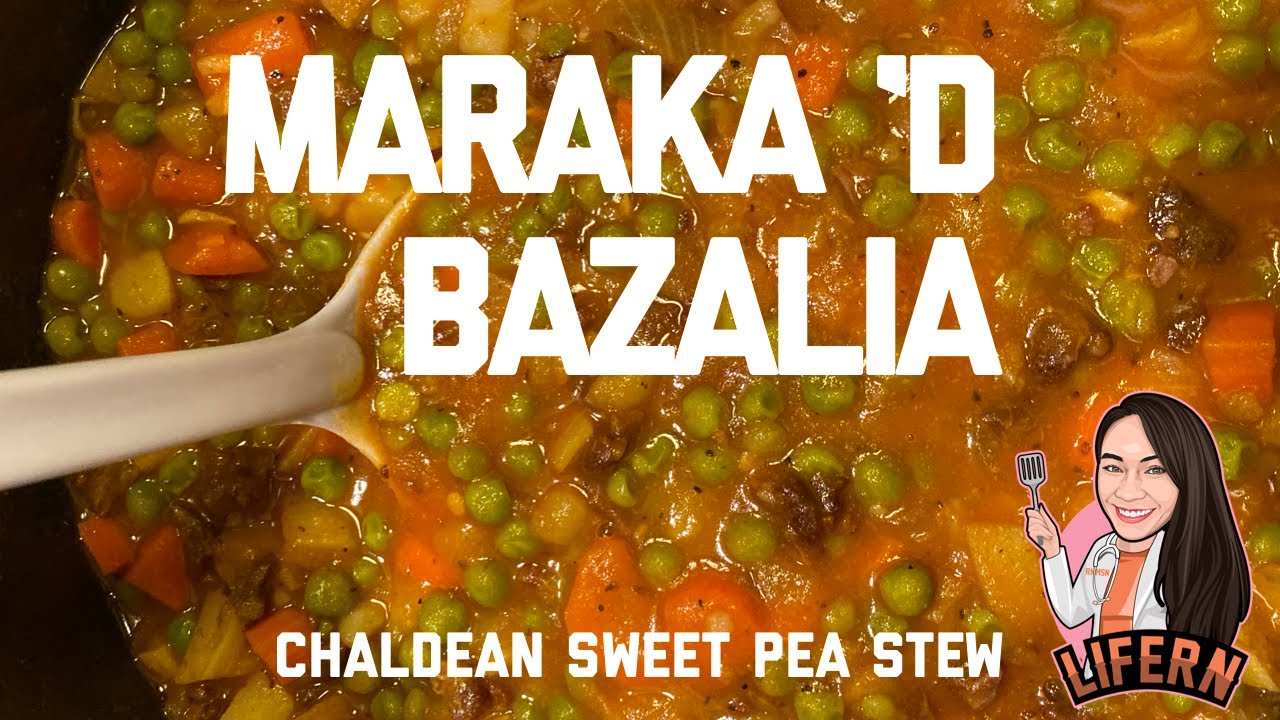 How to Make Maraka ‘d Bazalia (Chaldean Sweet Pea Stew) - YouTube