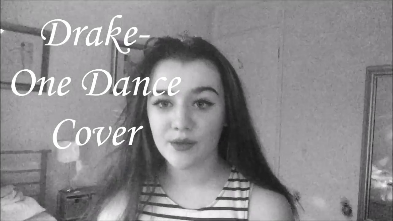 One dance- Drake Cover - YouTube
