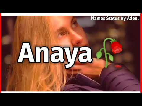 Anaya Name Status | Anaya Name Whatsapp Status | Anaya Shayari Status | Anaya Name Ringtone