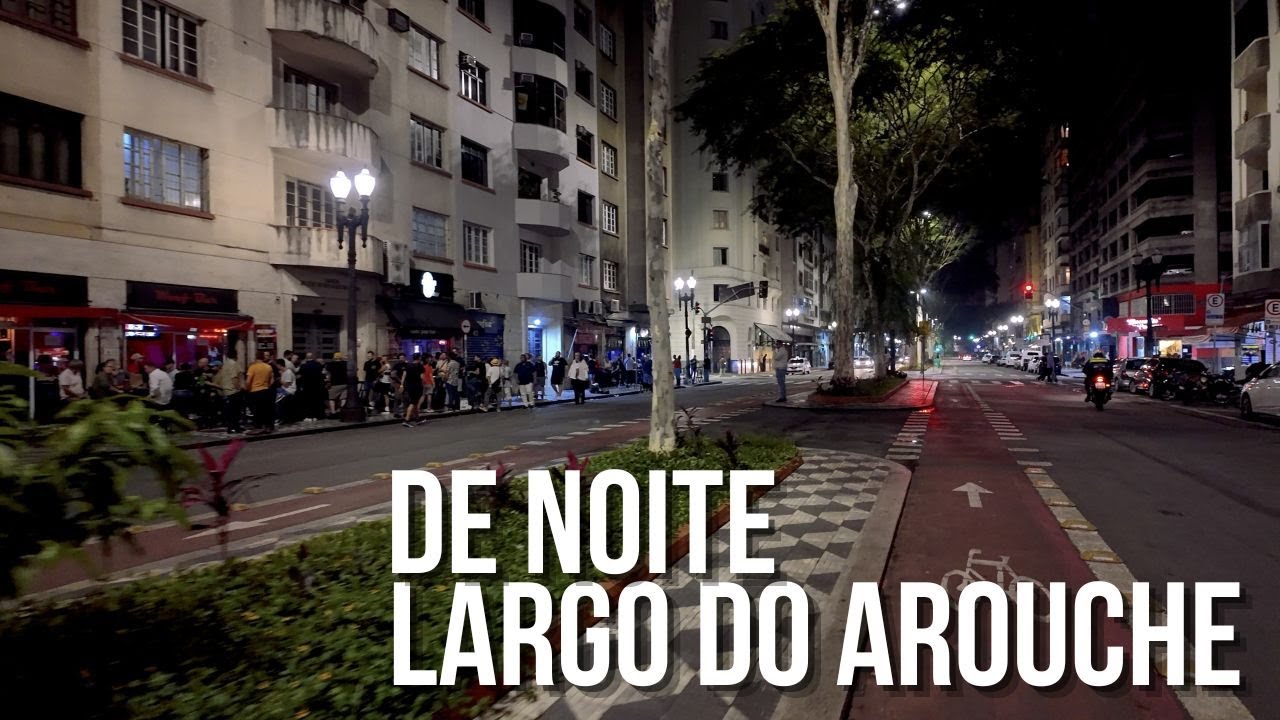 A NOITE NO LARGO DO AROUCHE | Bairro da República no OBSCURO CENTRO DE ...