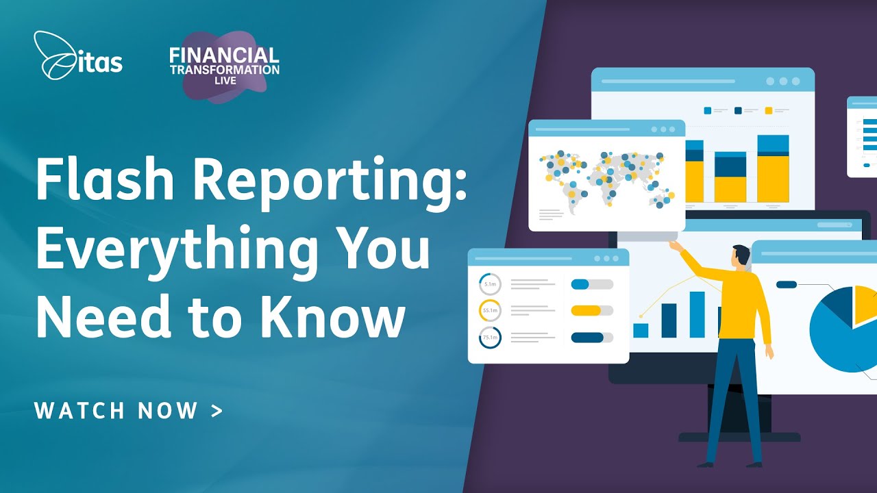 Financial Transformation Live: Flash Reporting - Everything you need to ...