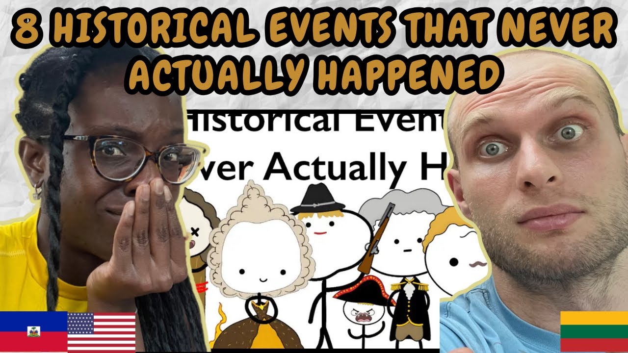 REACTION TO 8 Historical Events That Never Actually Happened | FIRST ...