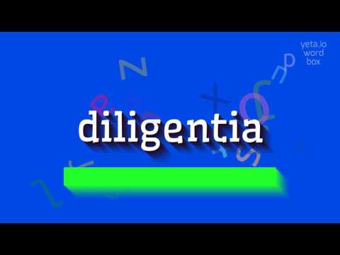 How to say "diligentia"! (High Quality Voices) - YouTube