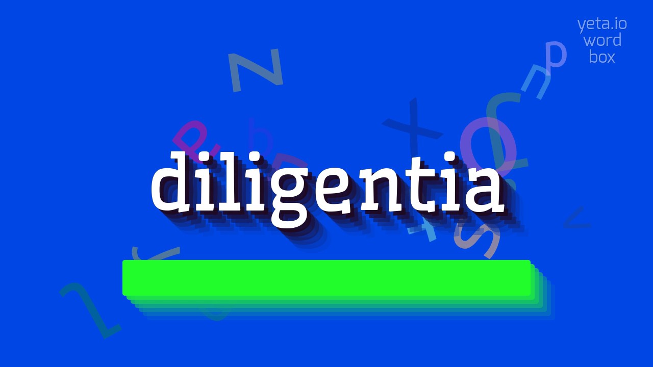 How to say "diligentia"! (High Quality Voices) - YouTube