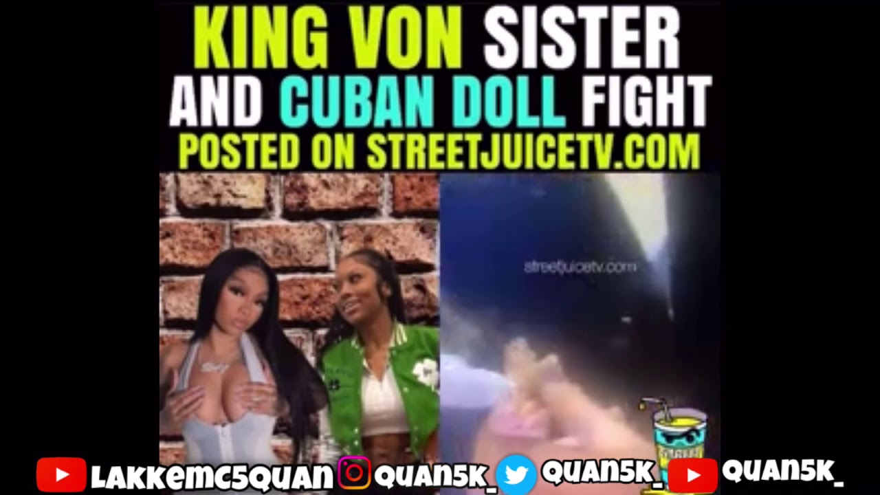King Von’s Sister Kayla B fight Cuban doll😆🥊(video) - YouTube