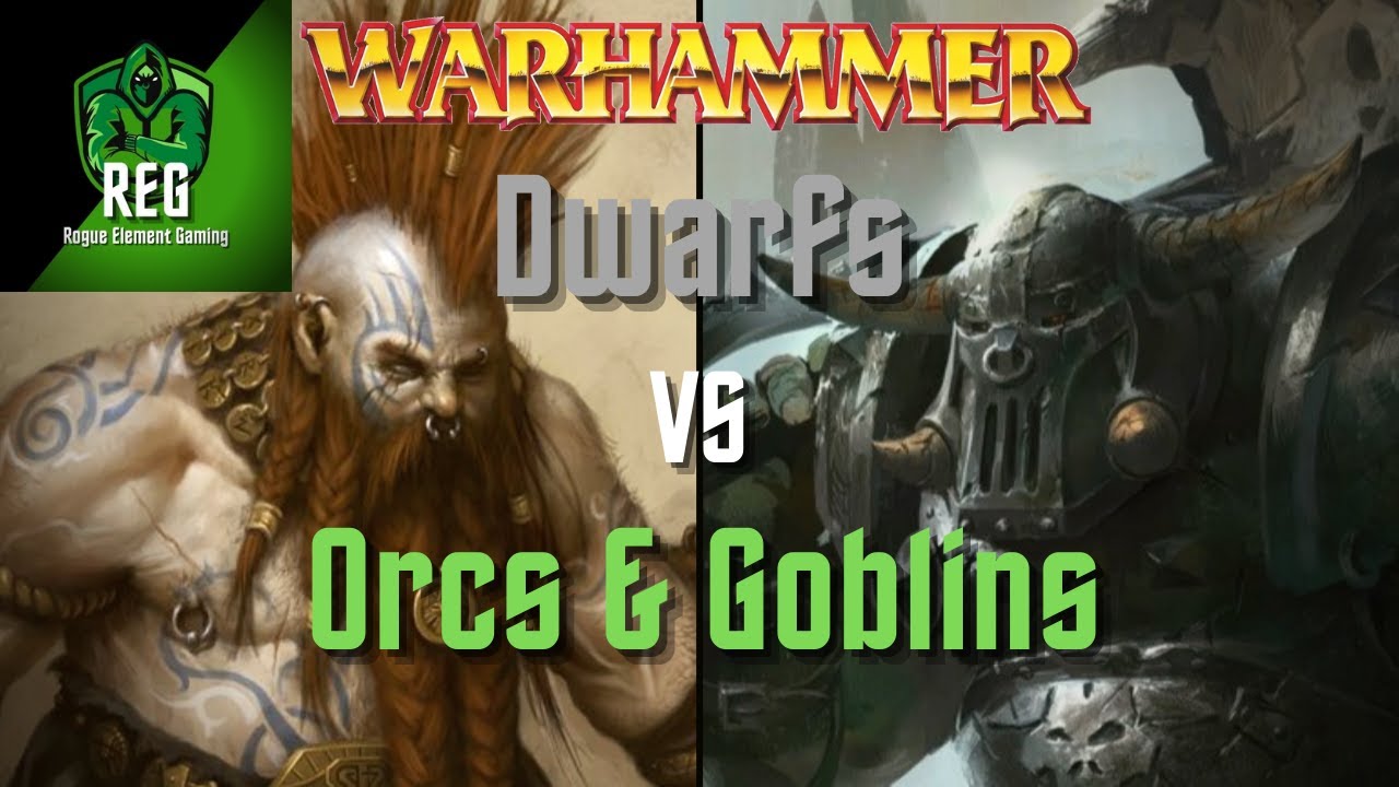 Warhammer Fantasy 6th Edition Battle Report | Dwarfs vs Orcs and Goblins - YouTube