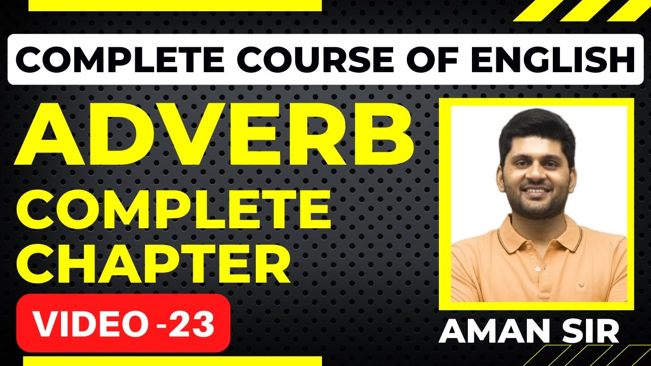 Adverb||adverb complete||grammar||English for competitive exams||free ...