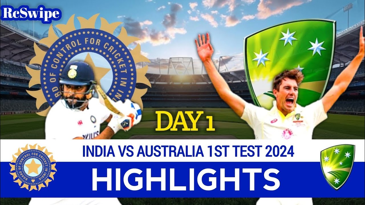 India vs Australia 2024-25 | First Test | Day One | Highlights - YouTube
