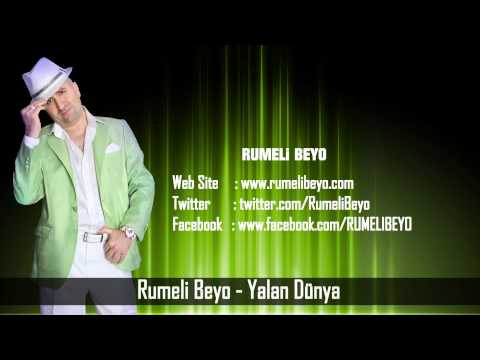 Rumeli Beyo - Yalan Dünya