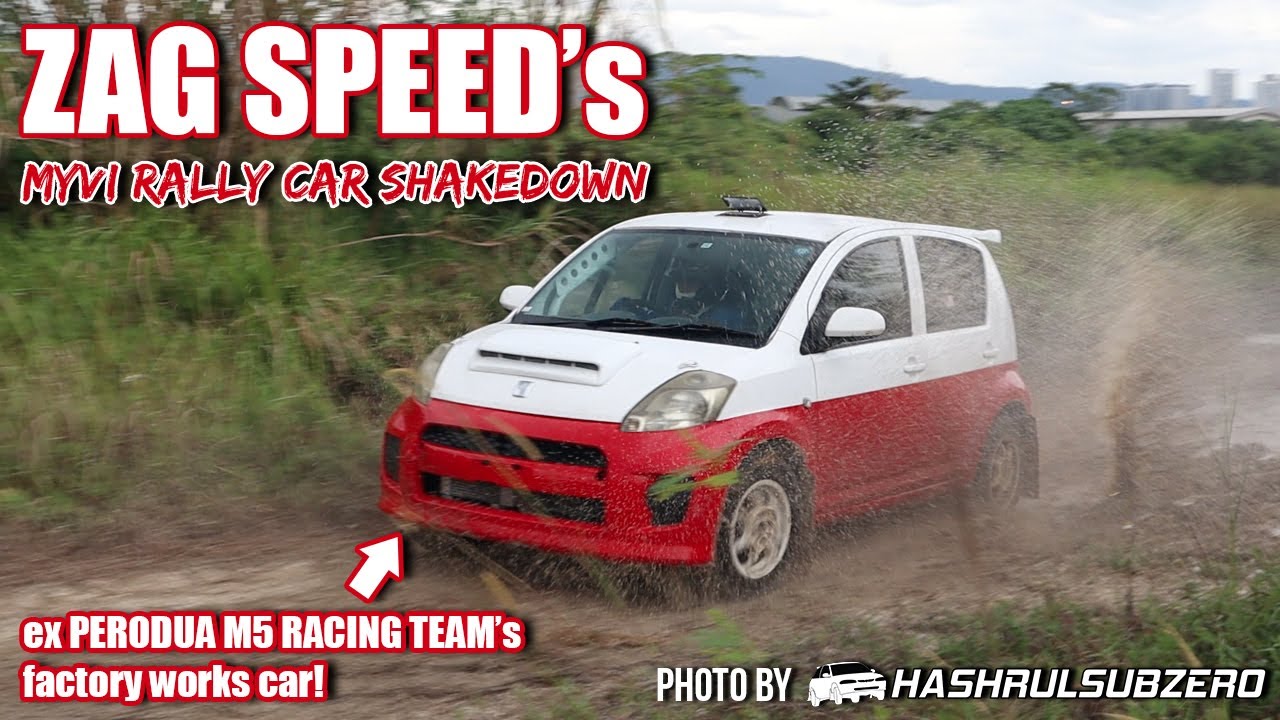 ZAG Speed's Myvi Rally Car Shakedown (ex Perodua M5 Racing Team factory ...