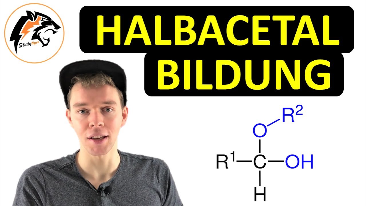 HALBACETALBILDUNG (Reaktionsmechanismus) | Chemie Tutorial - YouTube