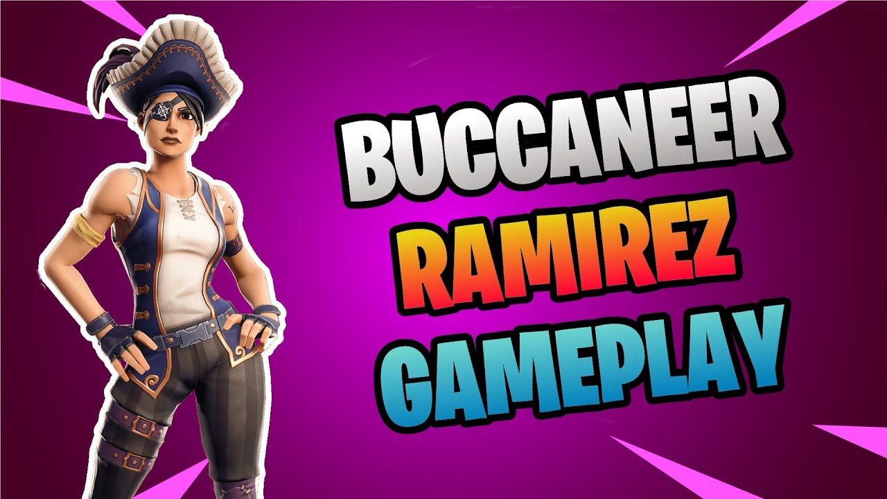 Fortnite Stw: Buccaneer Ramirez Gameplay - YouTube