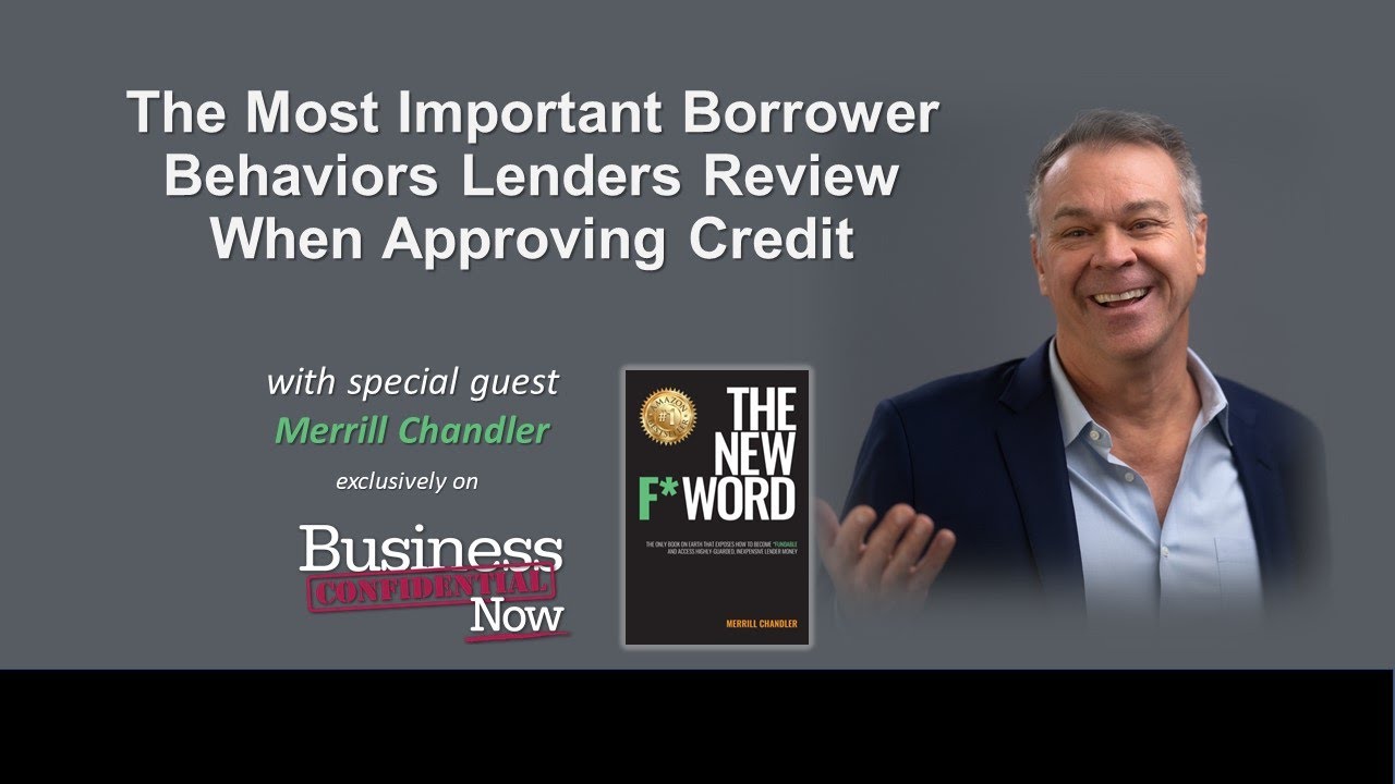 The Most Important Borrower Behaviors Lenders Review When Approving ...