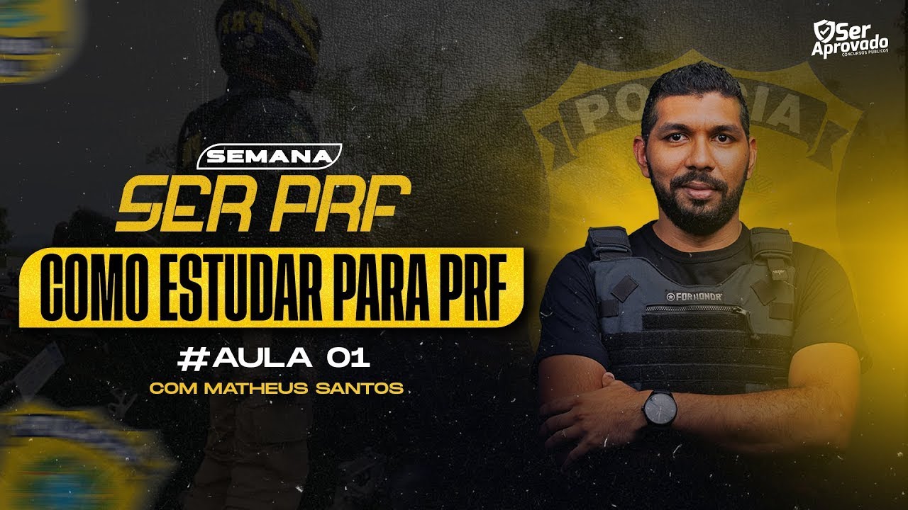 Como Iniciar os Estudos para PRF. Semana Ser PRF 🚔 - YouTube