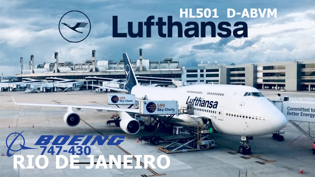 Lufthansa LH501 D-ABVM 747-430 Rio de Janeiro–Galeão International ...