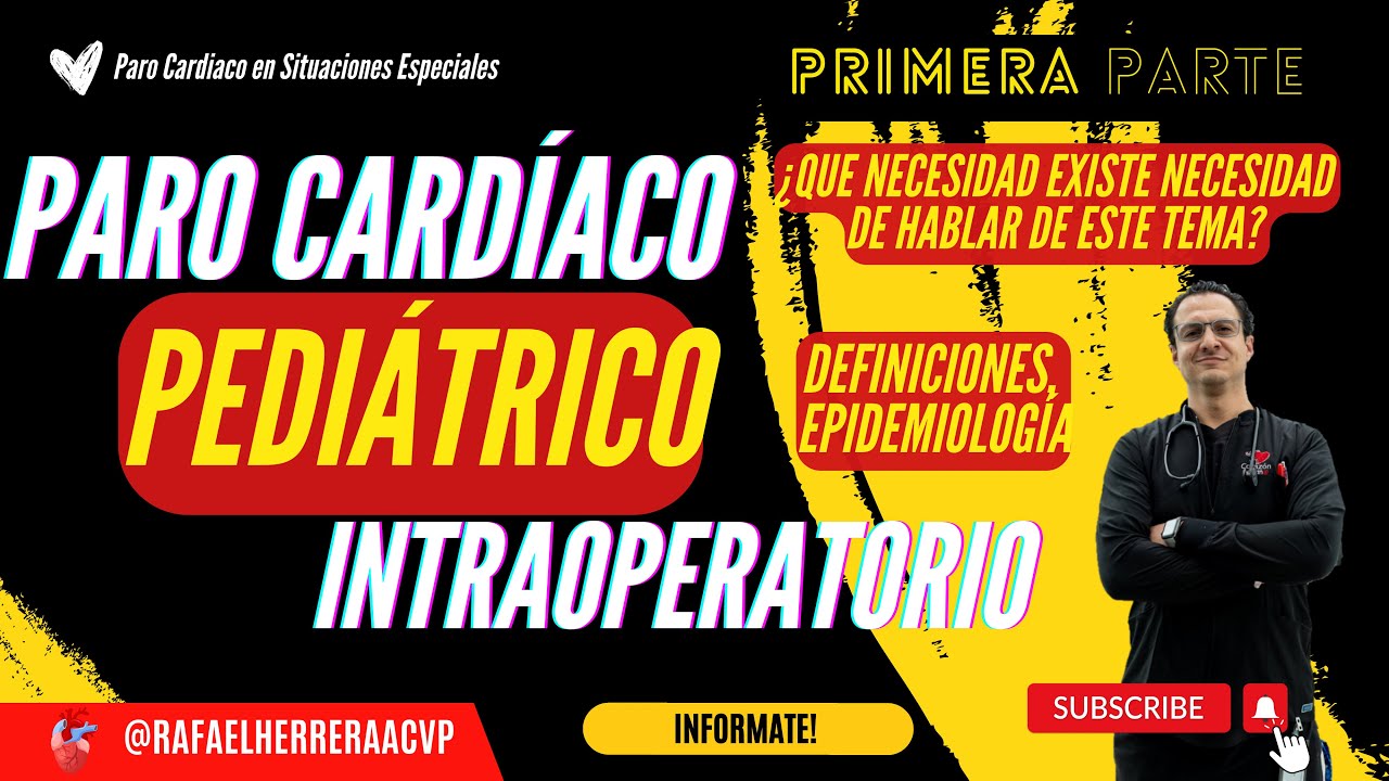 (PASO a PASO) Paro Cardíaco Pediátrico INTRAOPERATORIO (Niños): Parte 2 ...