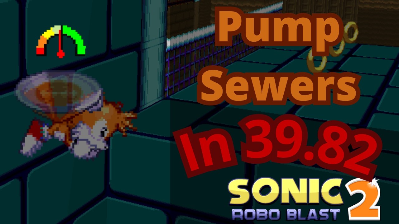 Pump Sewers In 39.82 as Fluffy Tails (PB) SRB2 - YouTube