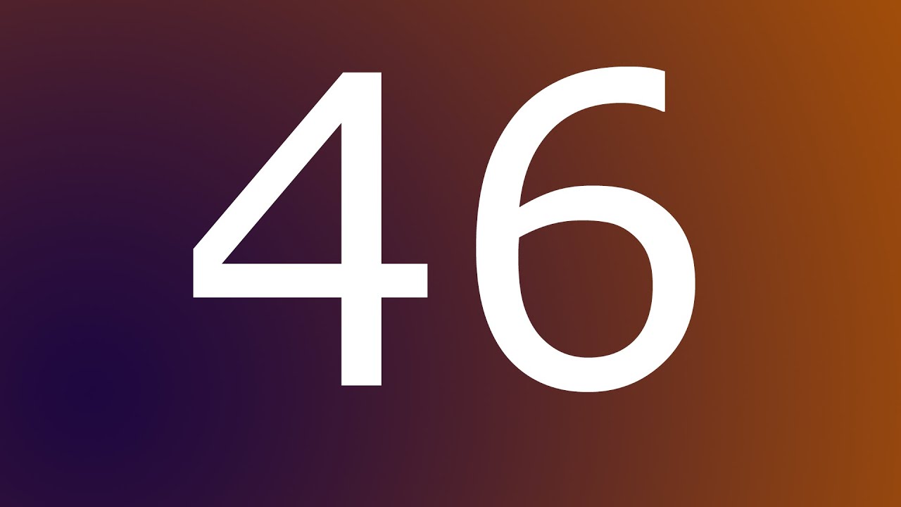 46 - YouTube