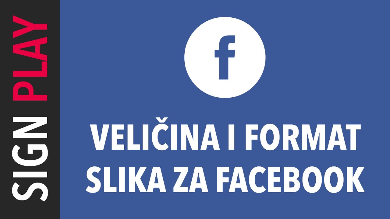 Veličina i format slika za Facebook [How to tutorijal] - YouTube