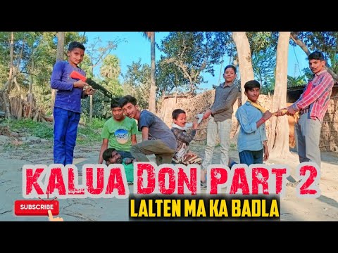 Kalua Don Part 2 lalten ma ka badla - YouTube