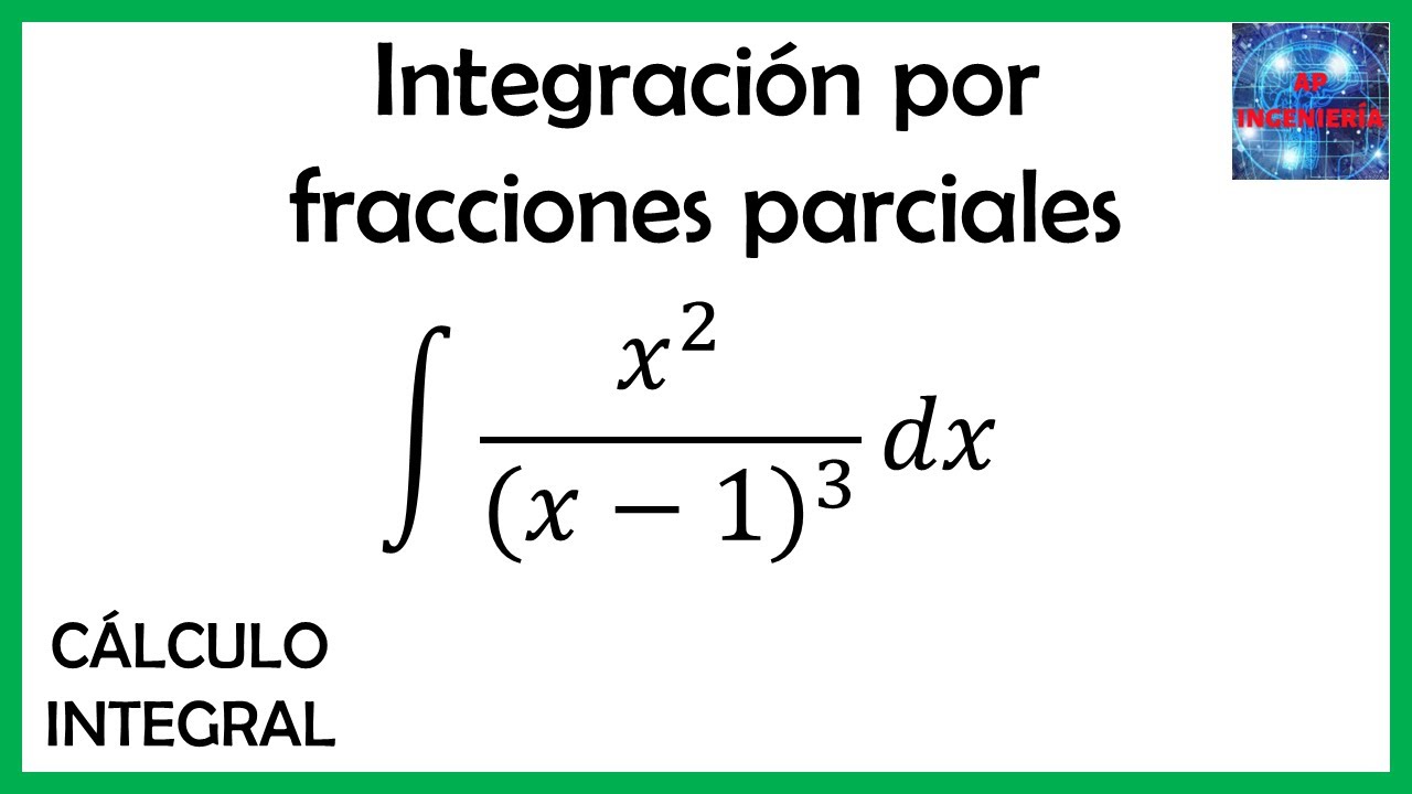 Cálculo Integral | Integración por fracciones parciales 3 - YouTube