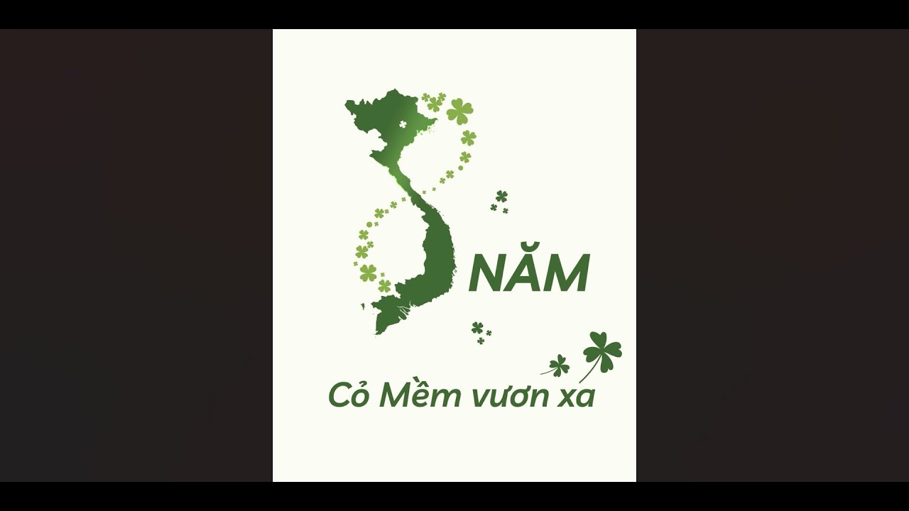 CỎ MỀM - HÀNH TRÌNH 8 NĂM VƯƠN XA - YouTube