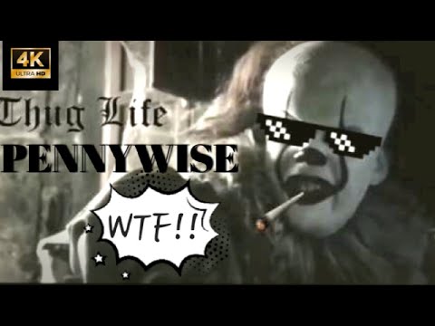 Pennywise Thug Life Edit! - YouTube