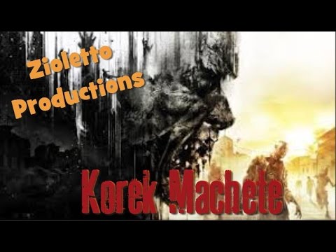 [Tutorial] Come ottenere il Korek Machete - Dying Light - YouTube