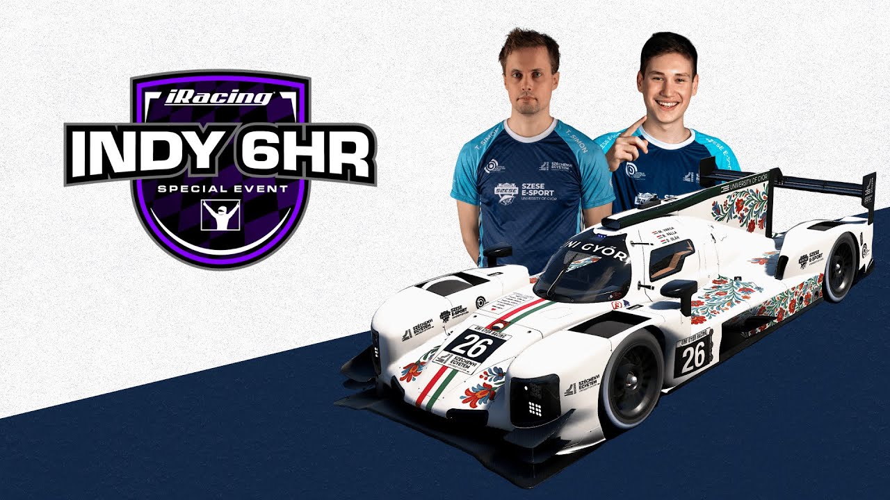iRacing Indy 6h Special Event | Simon Tamás - Mihalidesz Máté | LMP2 ...