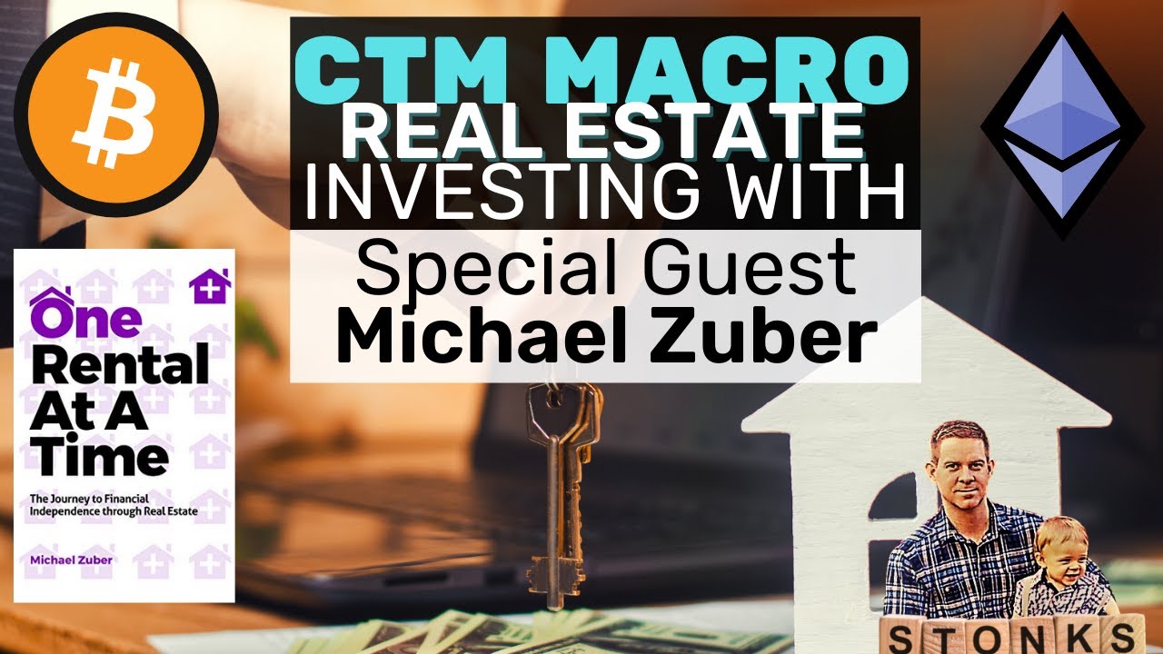 Real Estate Investing w/ Special Guest Michael Zuber, Author of One ...