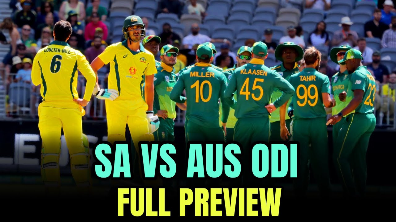 Sa vs Aus में कौन जीतेगी आज का match | Aus vs SA odi match full preview ...