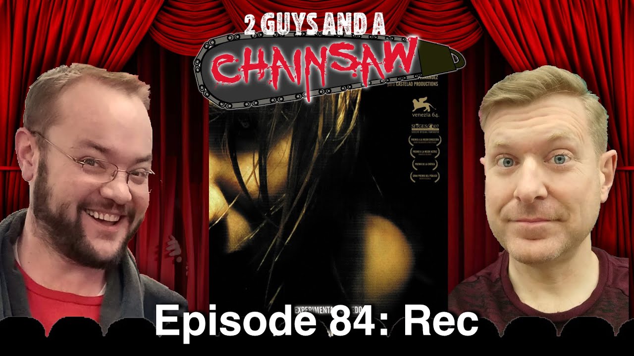Rec (2007) : Horror - 2 Guys And A Chainsaw - Episode #84 - YouTube