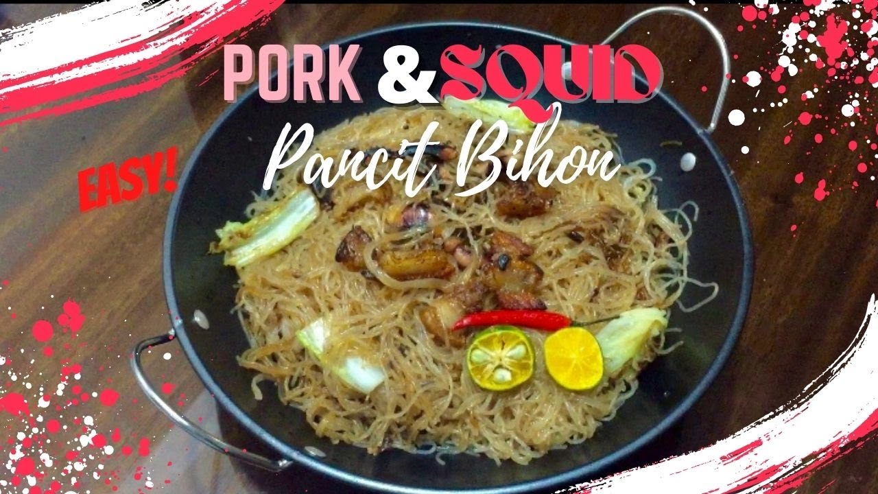 How to Cook Pork and Squid Pancit Bihon | Easy Recipe - YouTube
