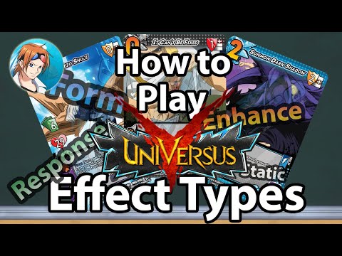 MHA & UniVersus effect types (UniVersus TCG) - YouTube