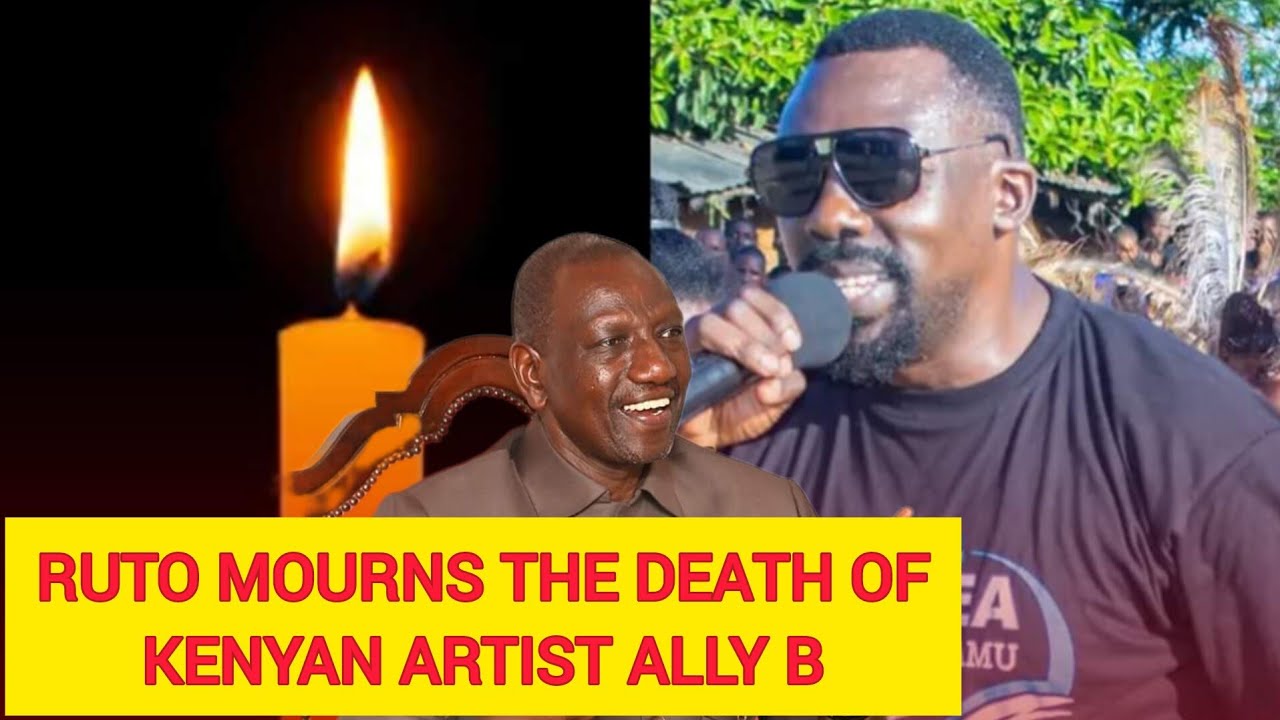 President Ruto Joins Kenyans And Musicians In Mourning The Death Of ...