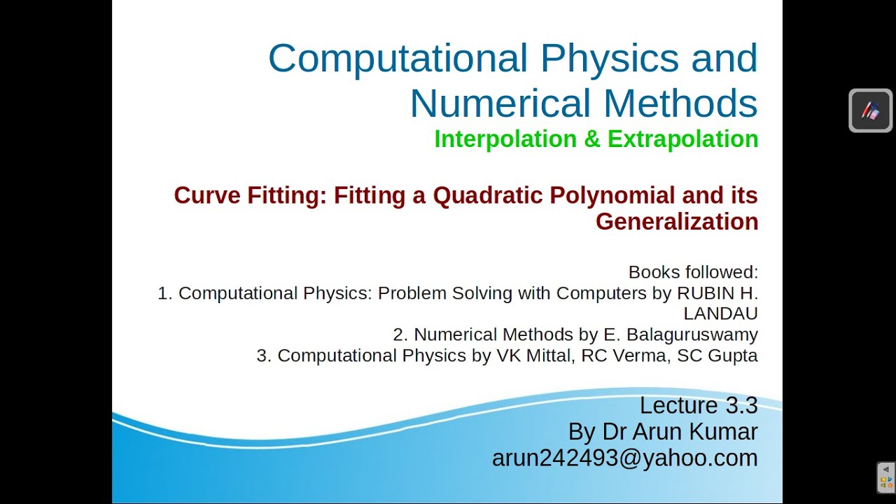 Lecture 3.3: Curve Fitting: Fitting a Quadratic Polynomial and its ...