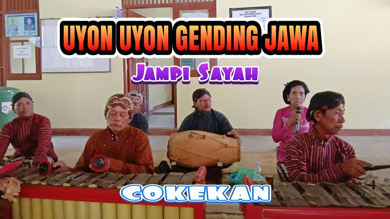 Uyon Uyon Gending Jawa Klasik Cokekan - YouTube