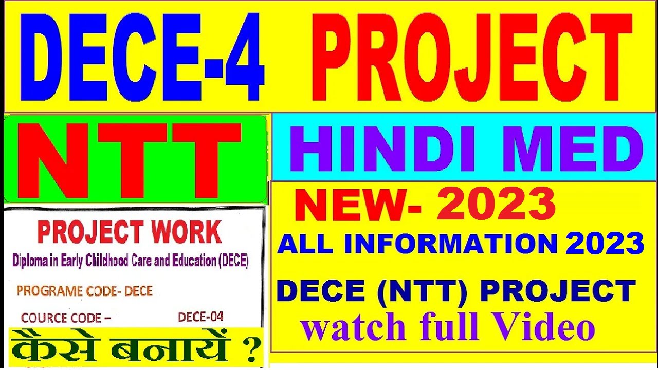 dece project work ignou 2023 / how to make dece 4 project / ntt project ...