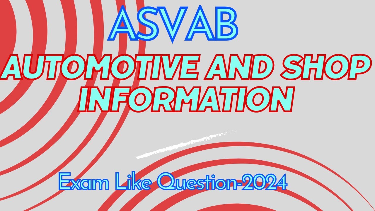 ASVAB Auto and Shop information Review-2024 #asvabautomotive #asvabautoshop - YouTube