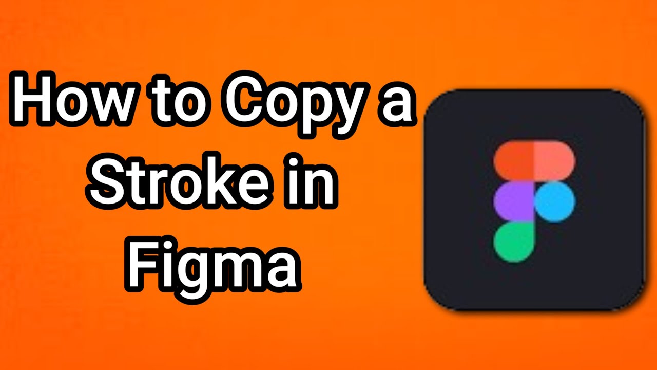 How to Copy a Stroke in Figma - YouTube
