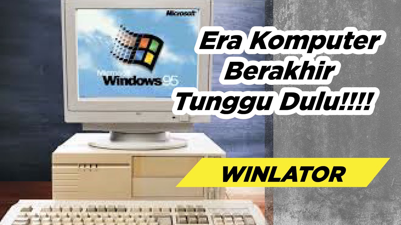 Era Komputer Berakhir Tunggu Dulu!!!! WINDOWS EMULATOR (WINLATOR) - YouTube