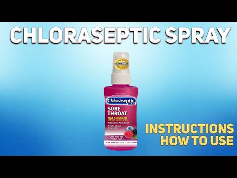 Chloraseptic spray how to use: Uses, Dosage, Side Effects, Contraindications