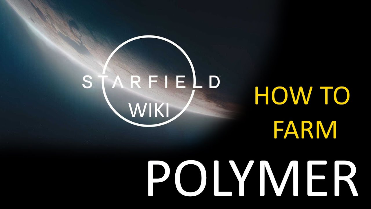 FARMING POLYMER - Starfield Guide - YouTube