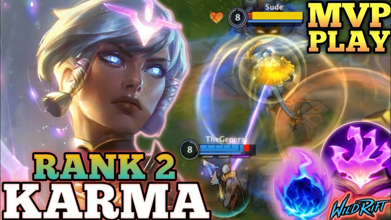 KARMA AMAZING SUPPORT MVP PLAY! ANNOYING SPAM AP DMG - TOP 2 GLOBAL ...